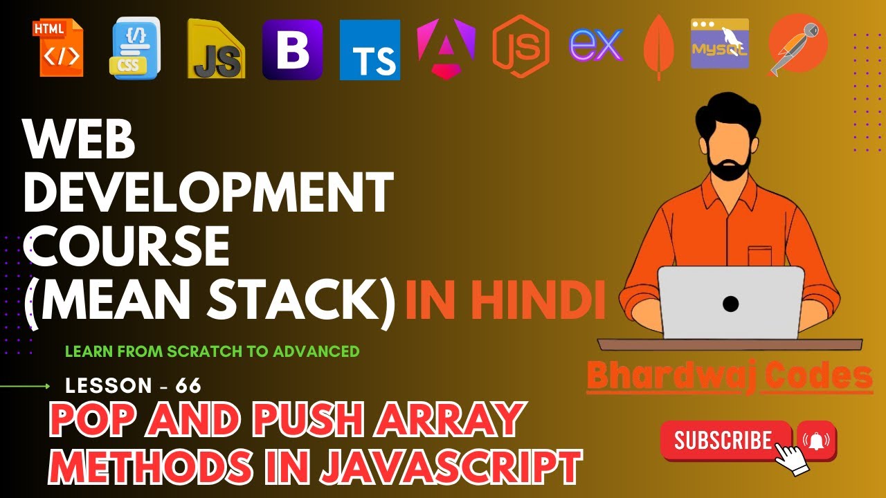 #66 Pop and Push Array Methods in JavaScript | Complete MEAN Stack Web Development in Hindi