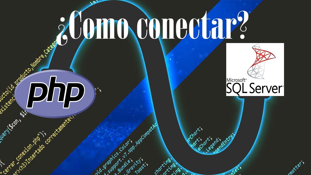 Como conectar PHP con SQL Server 17