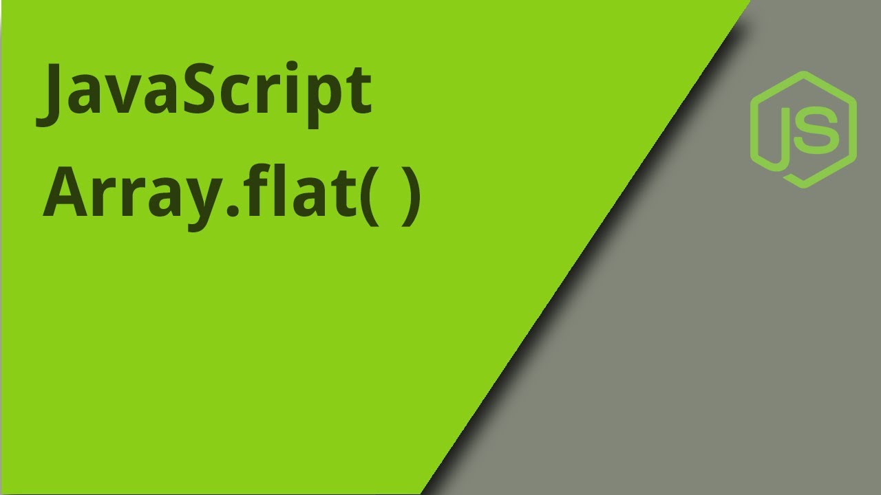 Using the Array flat method