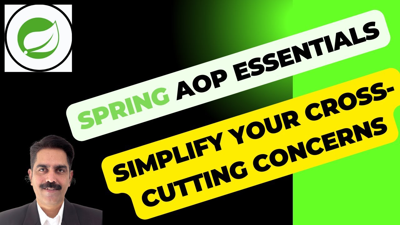 Master Spring AOP: Aspect-Oriented Programming in Spring | Full Tutorial