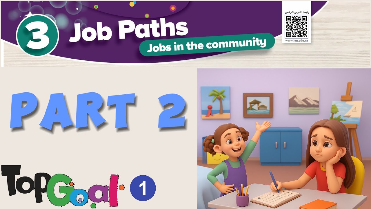 Top Goal 2 Unit 3 part 2 Job Paths