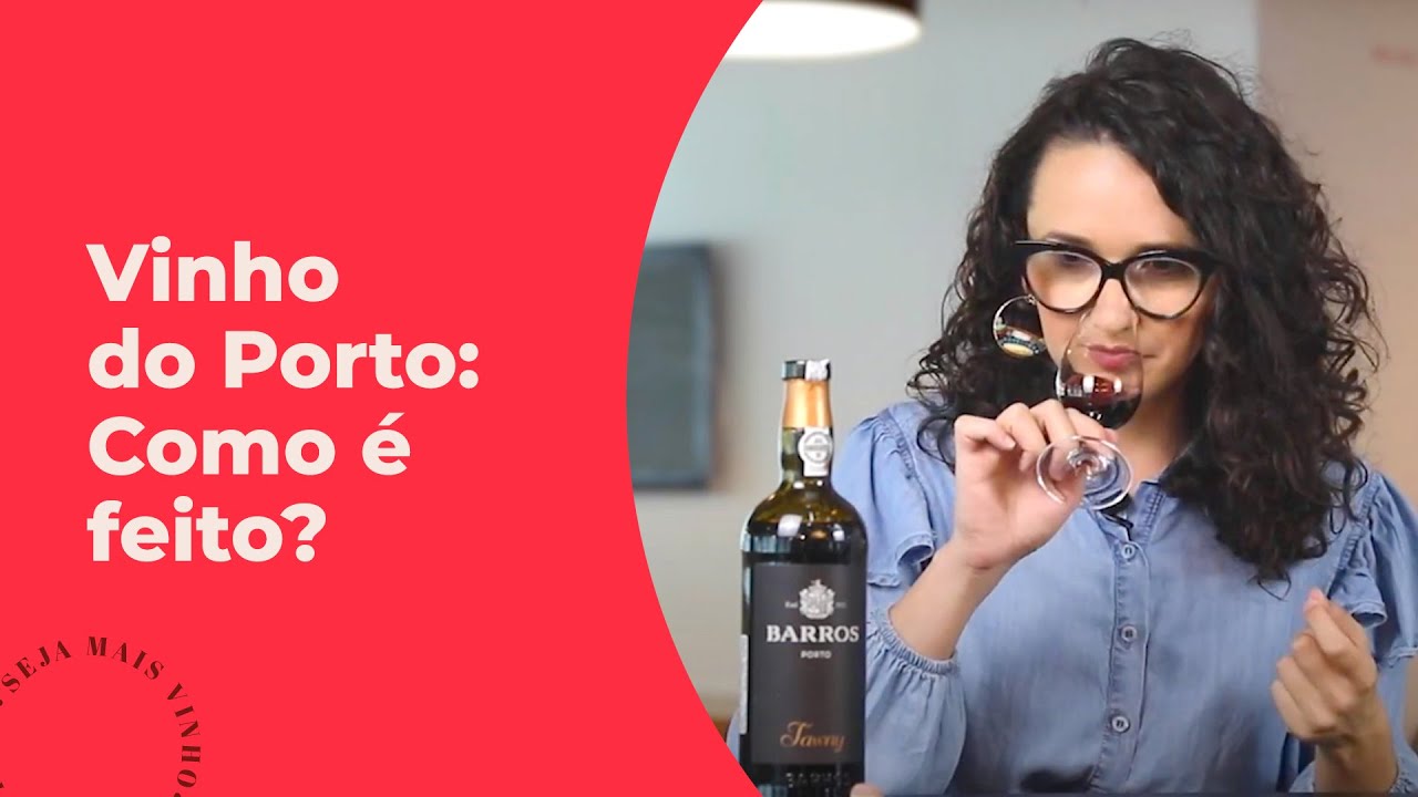 VINHO DO PORTO: CARACTERÍSTICAS, PRODUÇÃO E HARMONIZAÇÃO