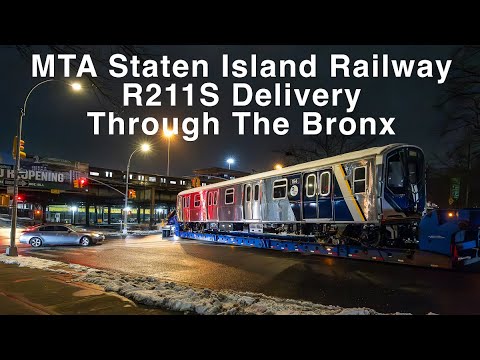 MTA Staten Island Railway R211S Car Delivery In The Bronx