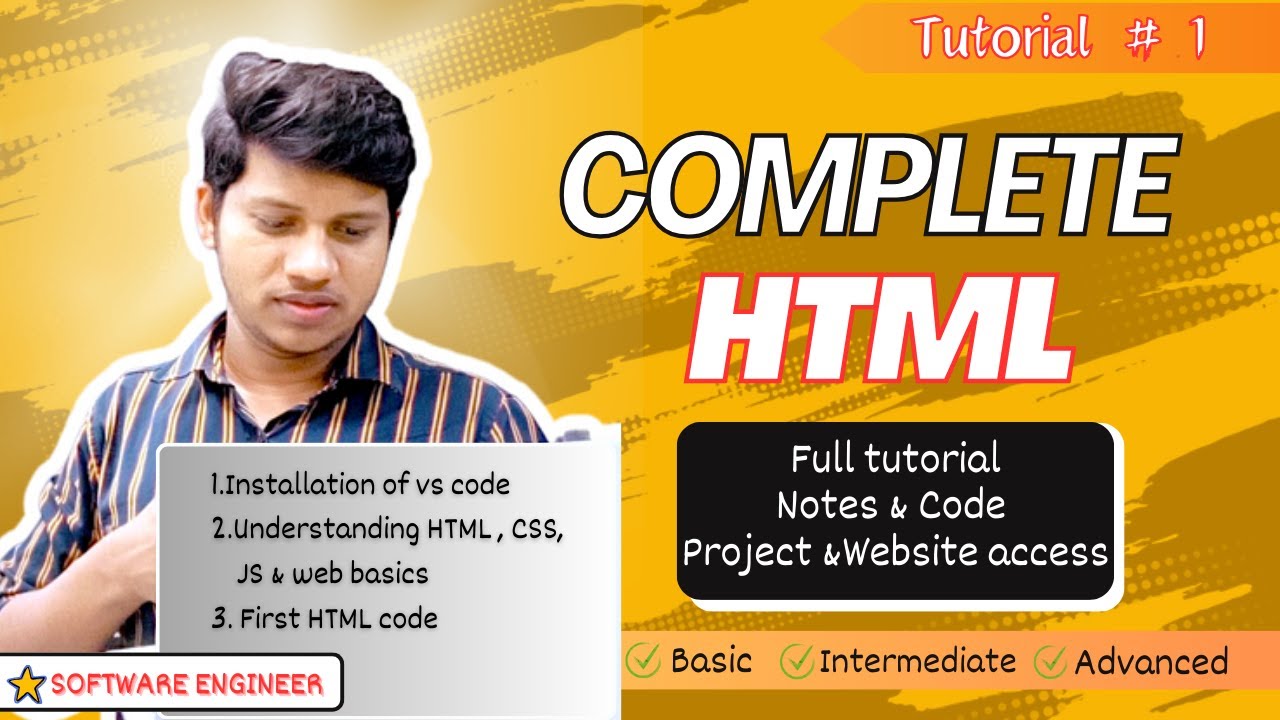 Tutorials #1 | VS Code & HTML Basics, First Code Complete HTML tutorials with Notes , Project & Code