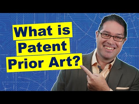 Prior Art Definition / What is Prior Art?