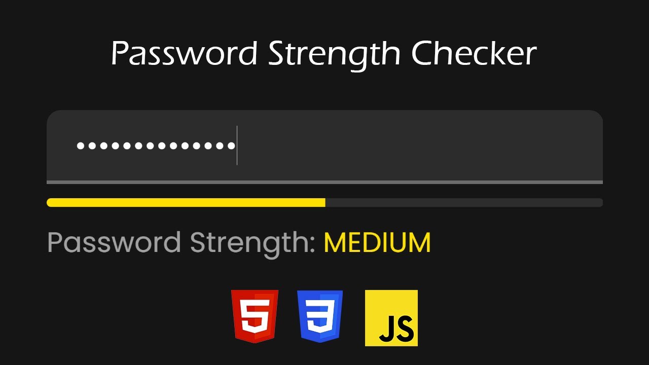 Build a Simple Password Strength Checker with HTML, CSS and JavaScript | Beginners Project