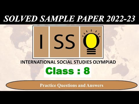 CLASS 8 | ISSO 2022-23 | National Social Studies Olympiad Exam | Solved Sample Paper | Olympiad
