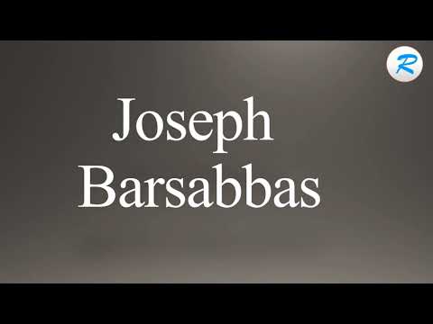 How to pronounce Joseph Barsabbas