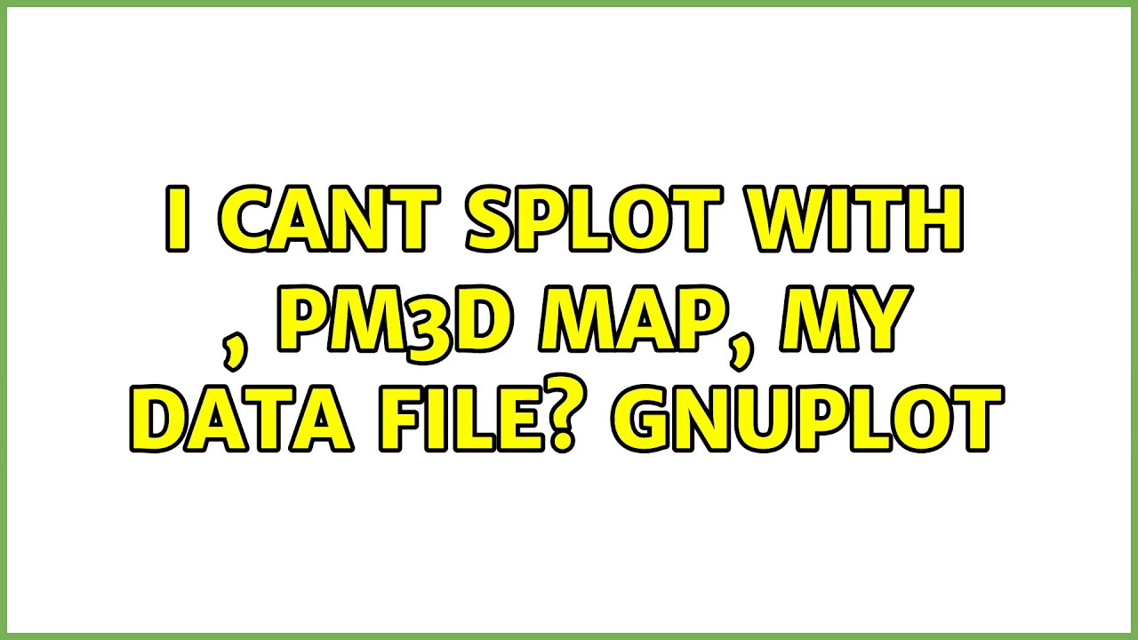 Ubuntu: I cant splot with , pm3d map, my data file? Gnuplot