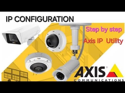 AXIS IP CAMERA |IP Configuration| [Step by step] |axix ip utility|