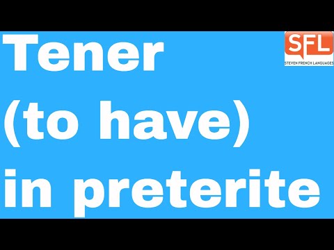 GCSE Spanish - How to conjugate TENER (to have) in the preterite tense in Spanish