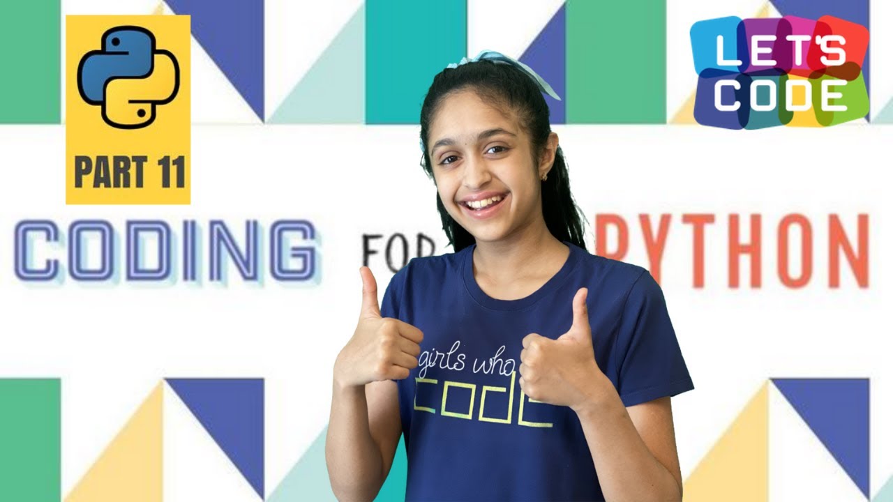 Coding in Python Part 11
