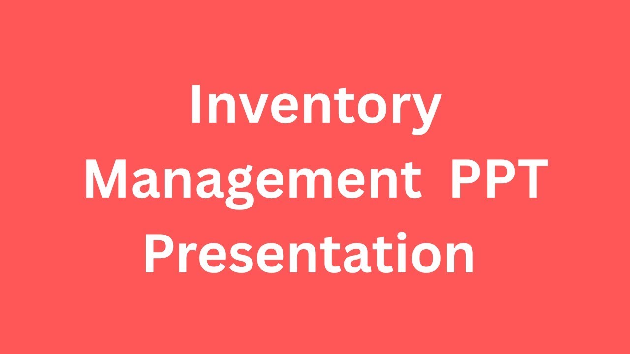 Inventory Management PPT Presentation Seminar Download with PDF