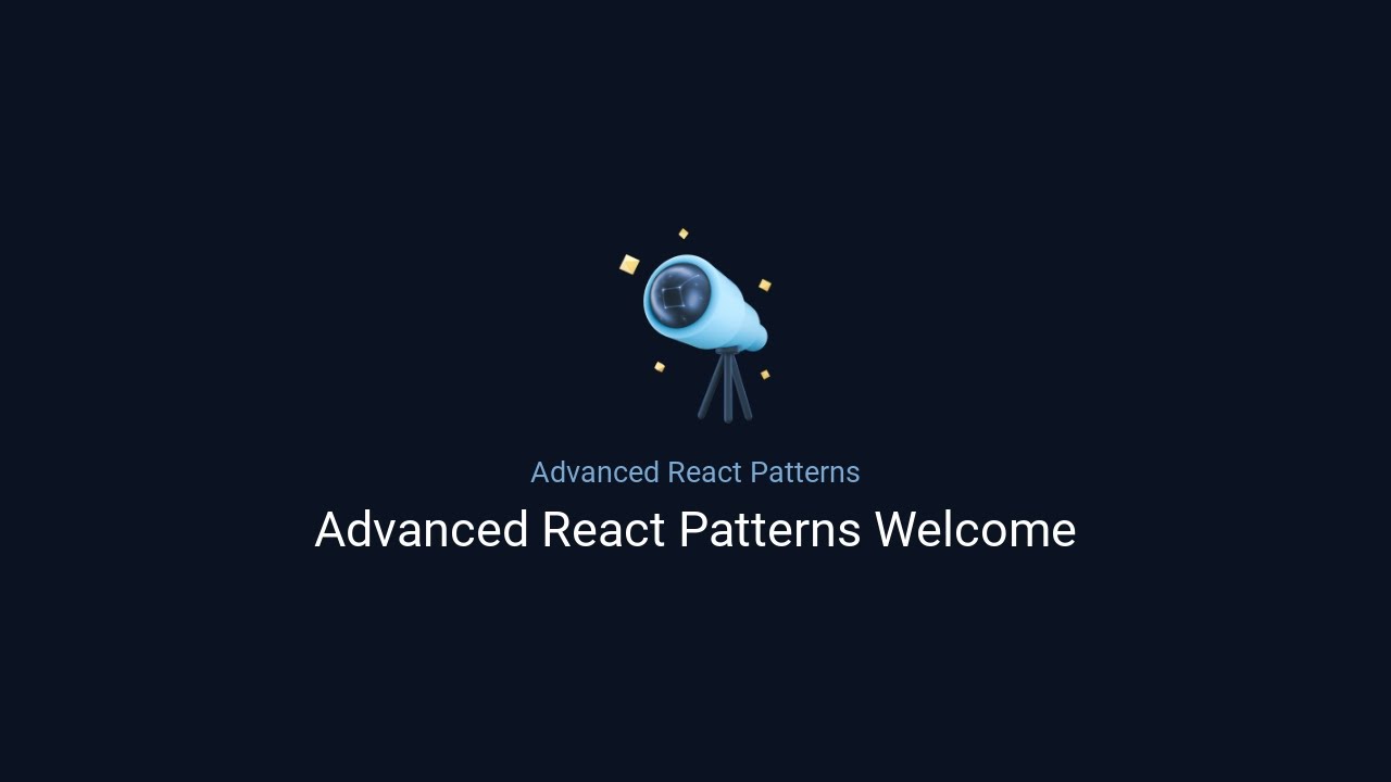 10 - Let's learn Advanced React Patterns with EpicReact.Dev!