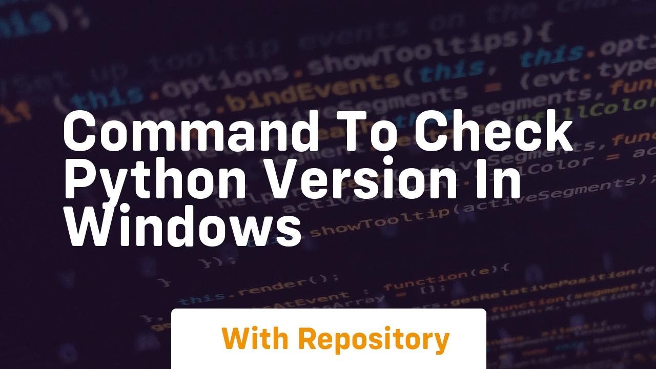 command to check python version in windows