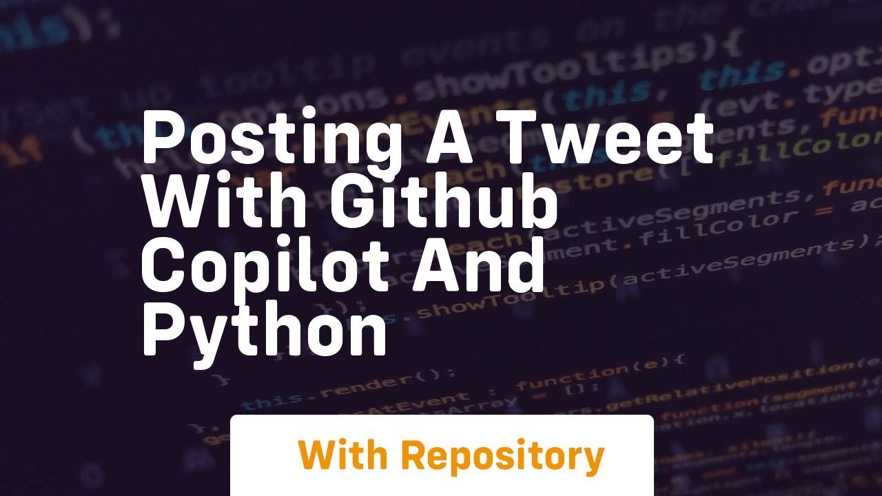 Posting a tweet with github copilot and python
