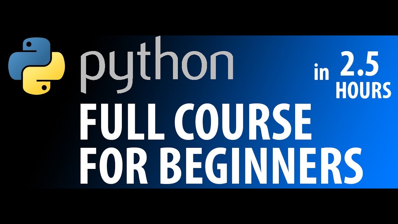 Python Full Course for Beginners