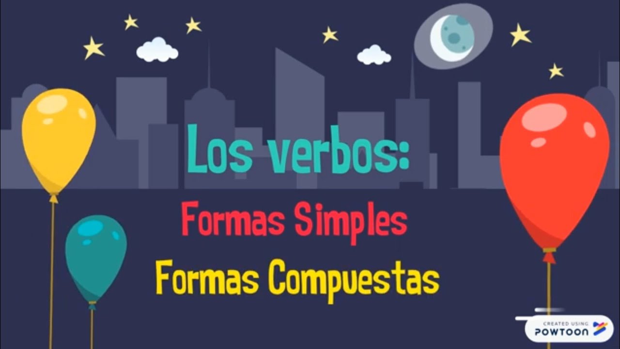 Verbs: Simple and Compound Forms
