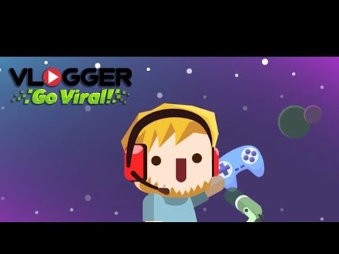 vlogger go viral gameplay and review
