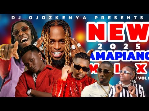 🔥🔥🔥 NEW 2025 AMAPIANO MIX VOL 1 BY DJ OJOZKENYA @dplatnumz @BienOfficial @MariooOfficialMusic