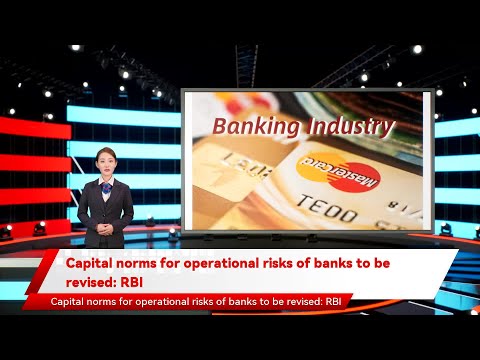 Capital norms for operational risks of banks to be revised: RBI