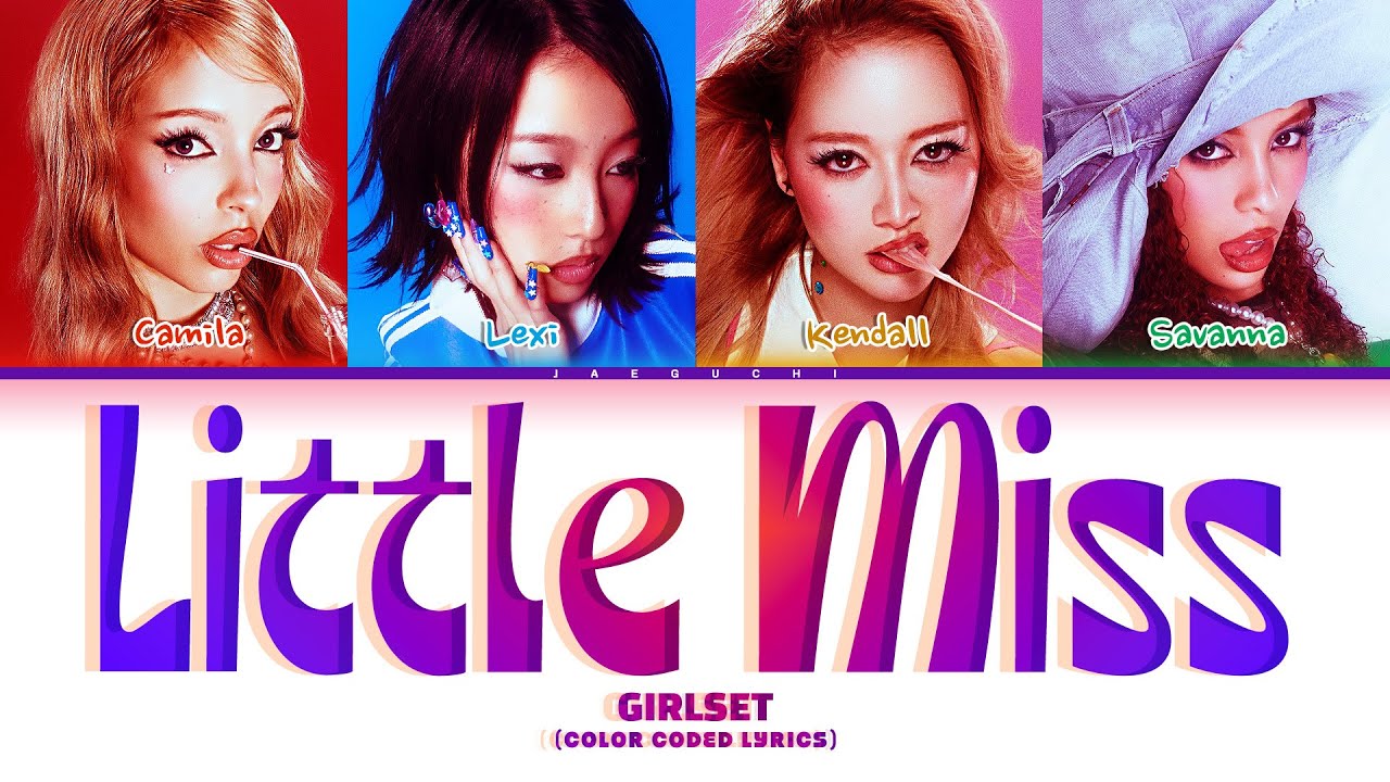 GIRLSET 'Little Miss' (Color Coded Lyrics)
