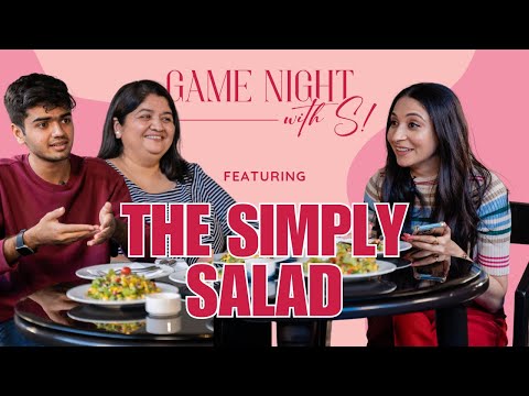 The Simply Salad Founders & Shruti Palan eat Salad & play Blindfold smell Game I Game Night with S!