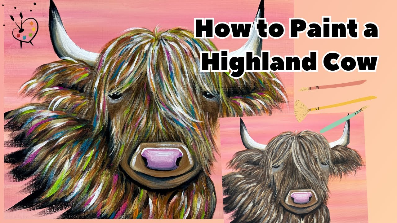 How to Paint a Highland Cow for Beginners | Step by Step Acrylic Painting Tutorial