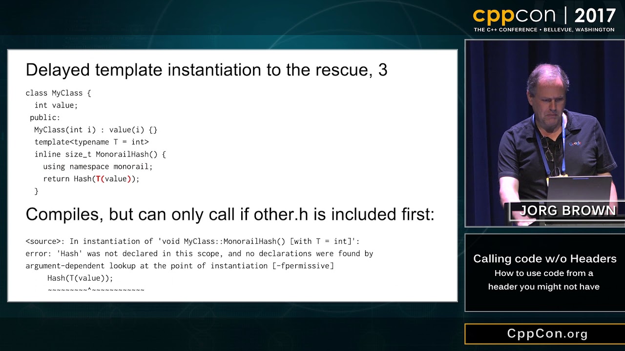 Calling code w/o headers... - Jorg Brown [ CppCon 2017 ]