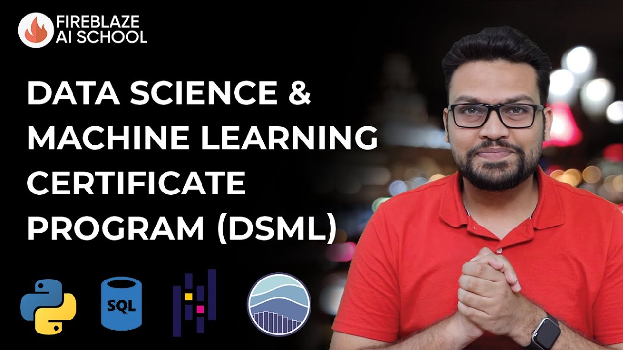Data Science & Machine Learning Certificate Program | Fireblaze AI School