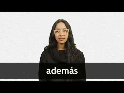 English Translation of “ADEMÁS” | Collins Spanish-English Dictionary