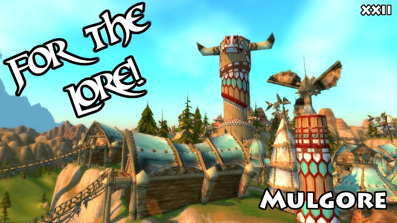 For the Lore! - Mulgore