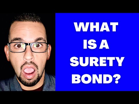 What is a Surety Bond?