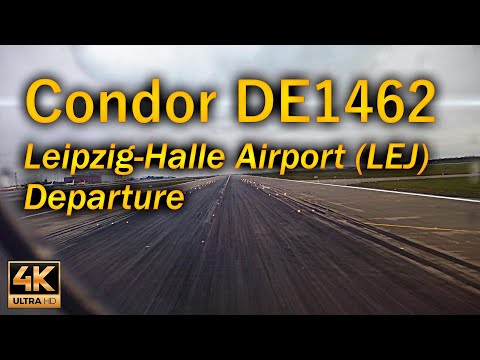 Condor DE1462 Departure Leipzig-Halle Airport (LEJ) / Aviation / 4K