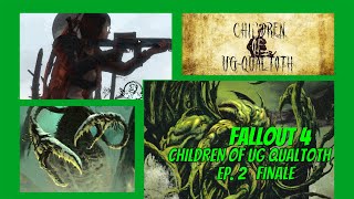 Fallout 4 - QUEST MOD - Children of Ug Qualtoth EP 2 -FINALE- at ...