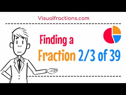 Finding a Fraction 2/3 of 39