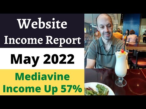 Blogging Income Report- May 2022 (Mediavine Up 57%)