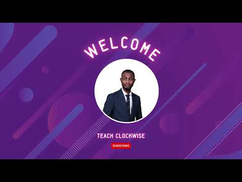 Welcome to teach clockwise