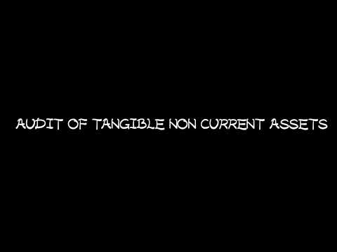 Tangible non current assets ( Auditing @NAISHAACADEMY )