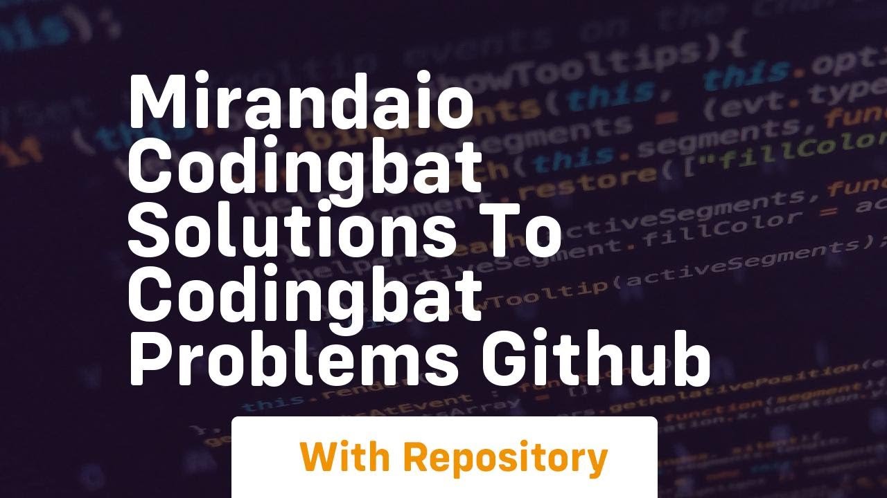 mirandaio codingbat solutions to codingbat problems github