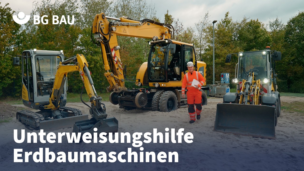 Sicherer Umgang mit Erdbaumaschinen: Unterweisungshilfe