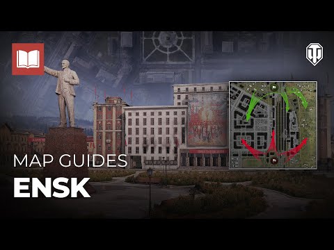 Map Guide: Ensk | Tanks: World of Tanks media—the best videos and stories