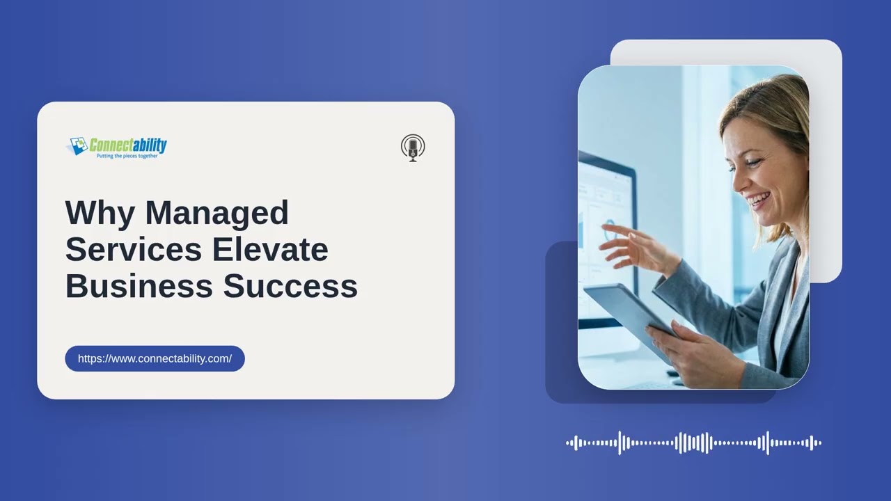Why Managed Services Elevate Business Success
