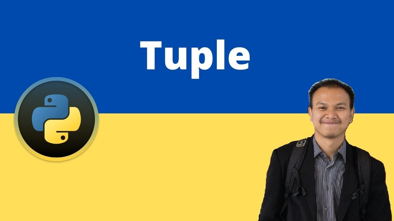 15. [Tutorial Python untuk pemula] Tuple