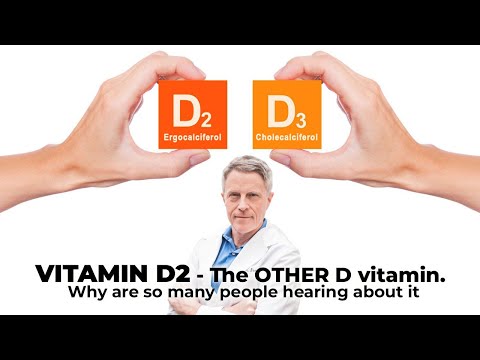 Vitamin D2: The "Other" D vitamin - Why Are So Many People Hearing About It?
