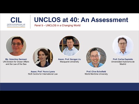 UNCLOS at 40 Panel 5