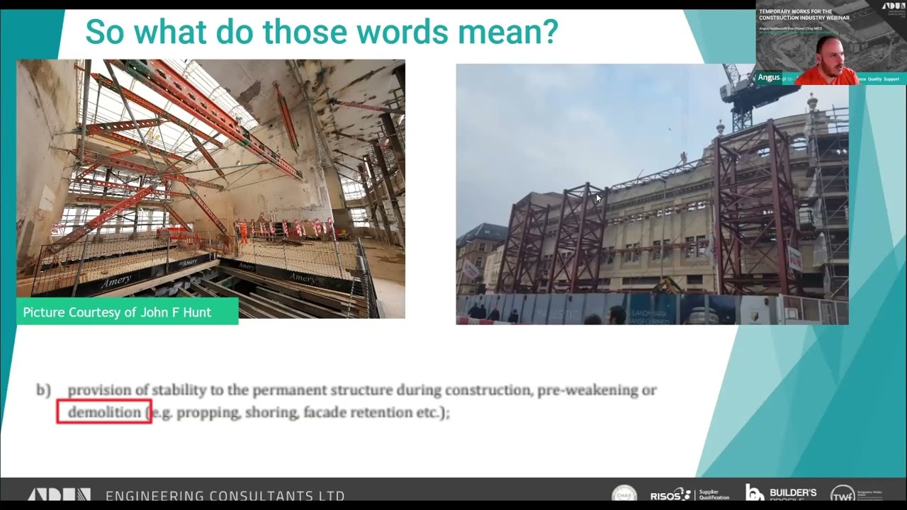 Temporary Works For Demolition 2022 - Webinar Recording
