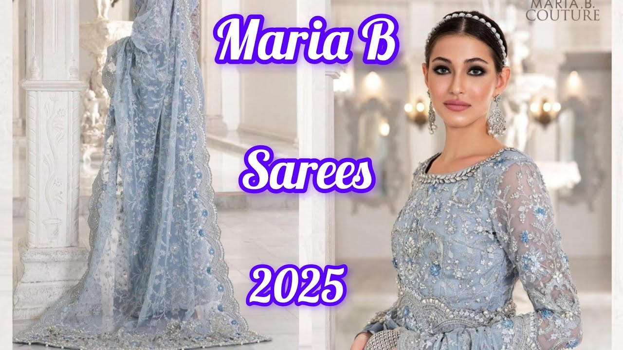 Maria B Luxury Saree Collection 2025 | Elegant Silk & Organza Designs for Weddings #viral video