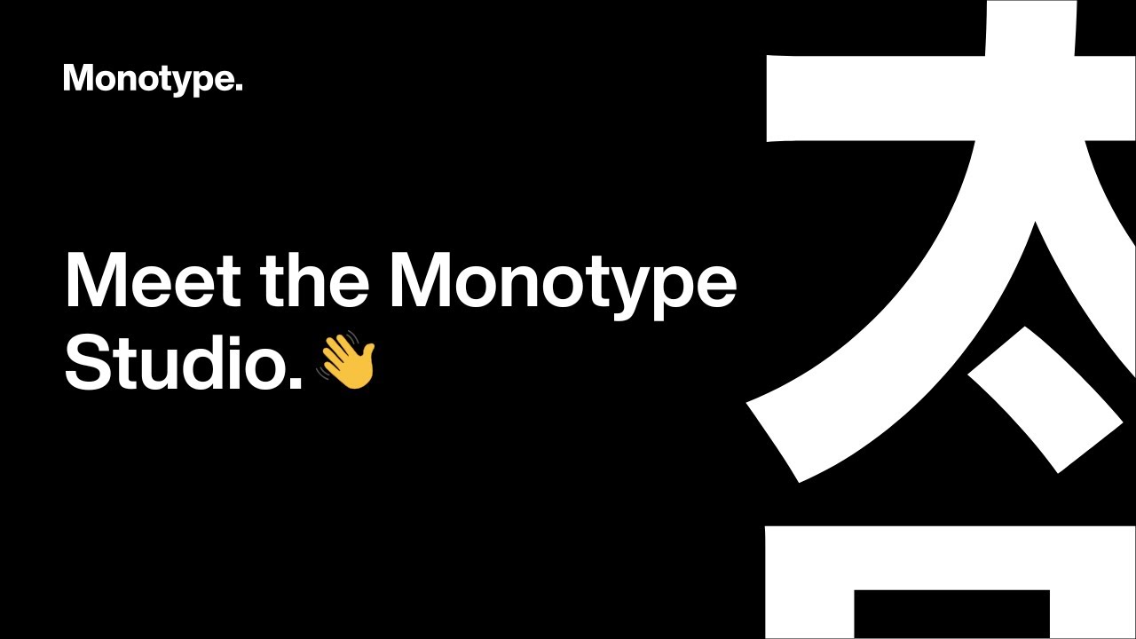 Meet the Monotype Studio.