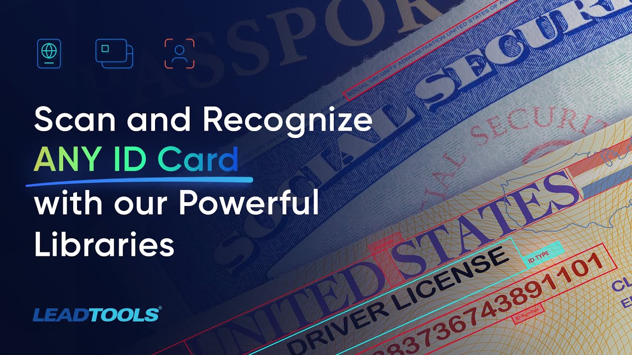 LEADTOOLS ID Recognition and Processing Libraries